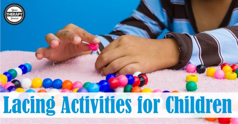 Lacing Activities for Children - Your Therapy Source