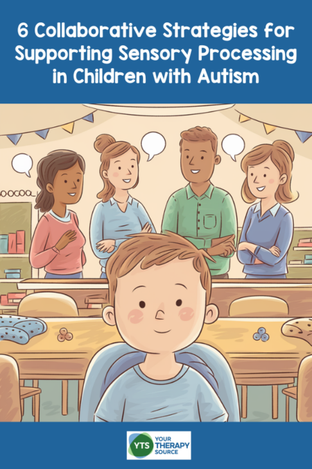 Supporting Sensory Processing in Children with Autism with ...