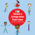 10 Sensory Integration Exercises You Can Try Right Now - Your Therapy ...