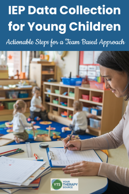 IEP Data Collection for Young Children in the Special Education ...