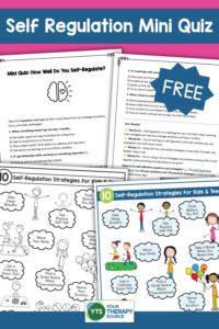 Self Regulation Mini Quiz and FREE Self-Regulation Strategies Printable ...