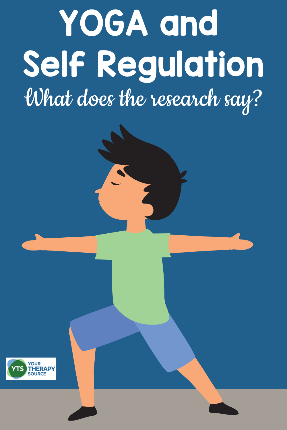 Yoga and Self Regulation - Your Therapy Source