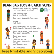 Bean Bag Catching Song - Free Printable - Your Therapy Source