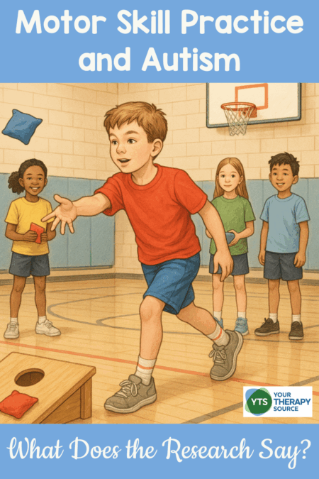 Motor Skill Practice and Autism: What Does the Research Say? - Your Therapy Source