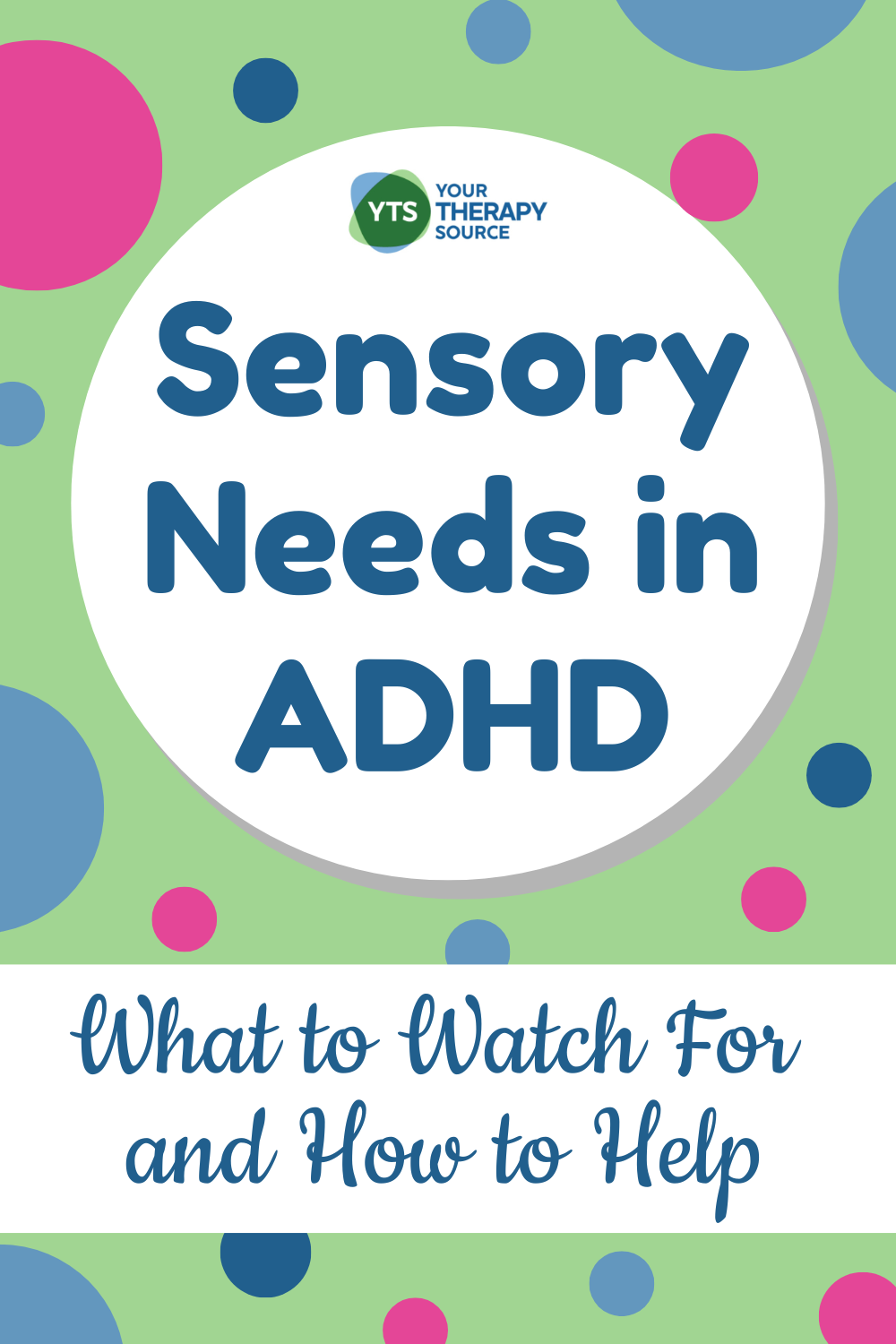 Sensory Needs in ADHD: What to Watch For and How to Help - Your Therapy ...
