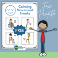 Calming Movements - Quick Brain Breaks (No Deep Breaths Needed!) - Your ...